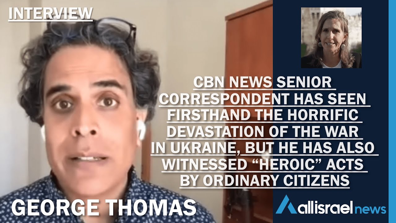 Interview with CBN News Senior Correspondent George Thomas | All Israel ...