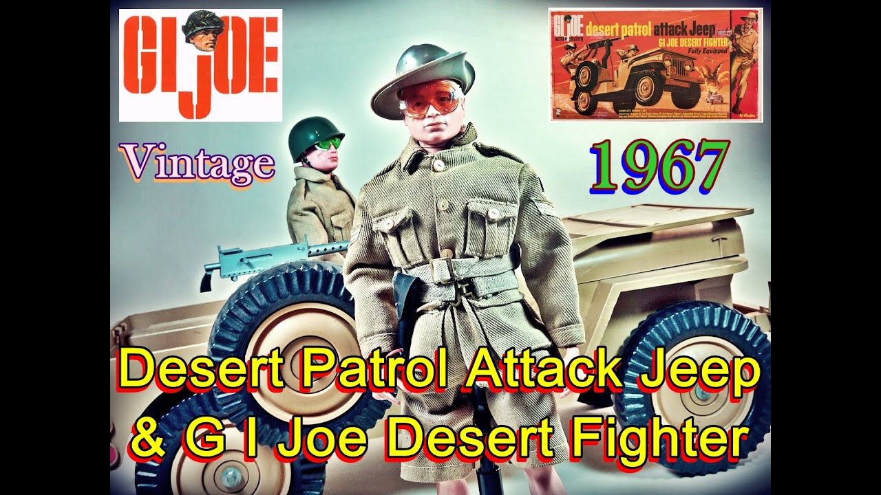 Hasbro 1967 Vintage G I Joe Desert Patrol Attack Jeep & G I Joe Desert ...
