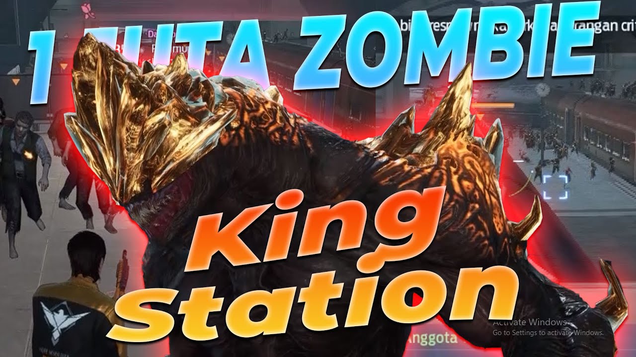 1 Juta Zombie & Boss King Station Undawn Indonesia - YouTube
