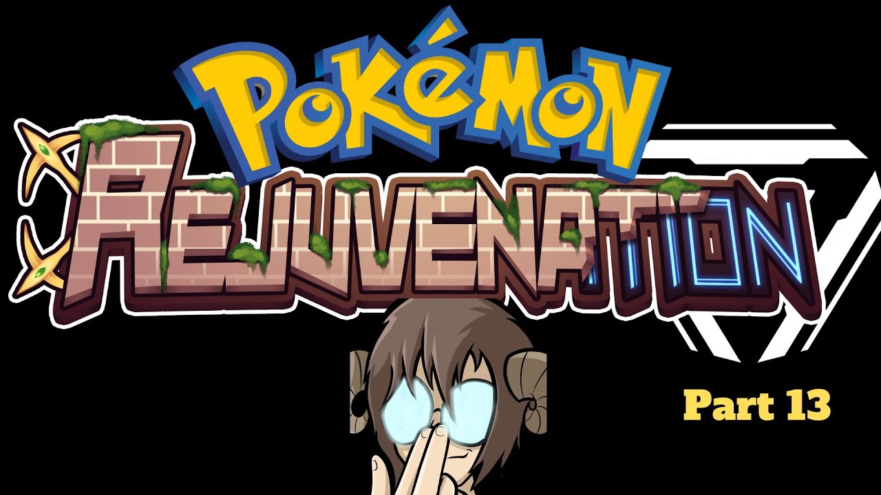 Pokemon Rejuvenation played by Chimera Vtuber: Part 13 - YouTube