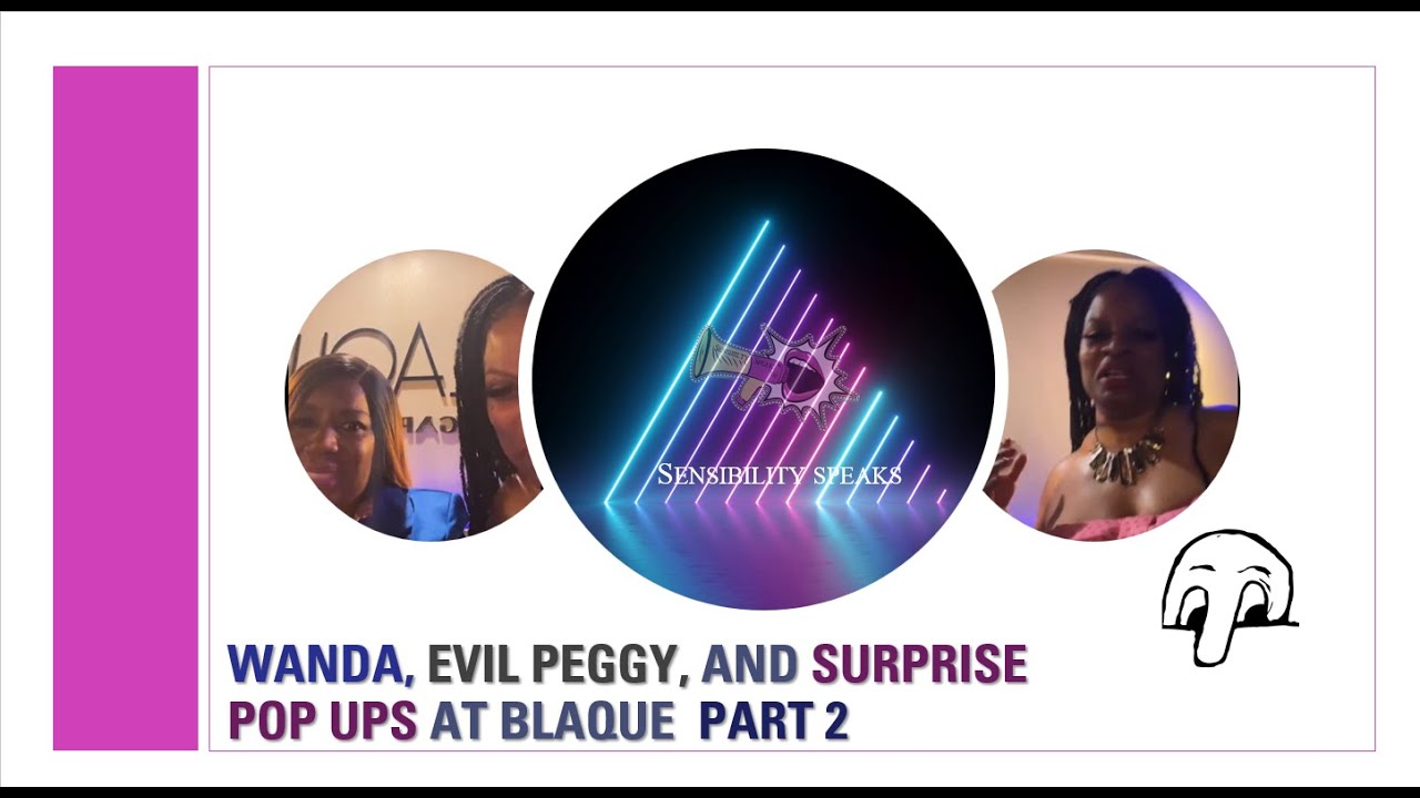 PART 2: Wanda Goes Live at Blaque with Evil Peggy on Blocking Spree SMH ...