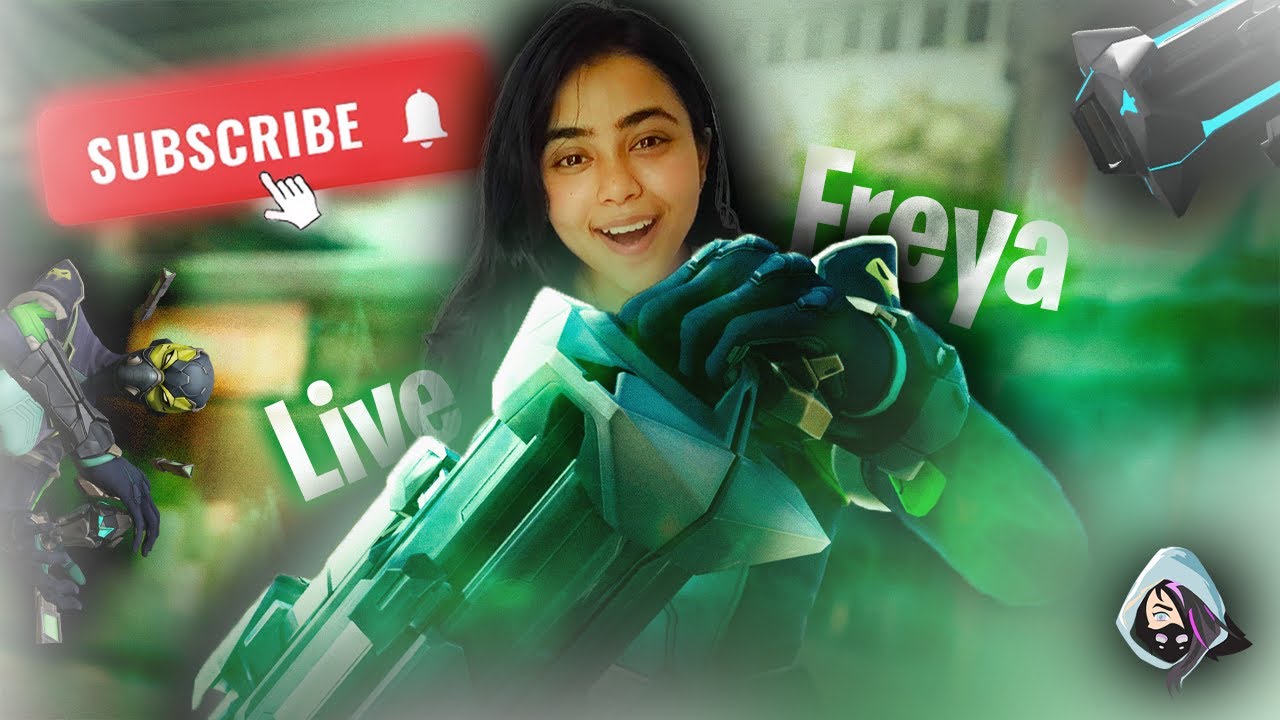 How long can we play today? Valorant with Freya | Live | Chatting - YouTube