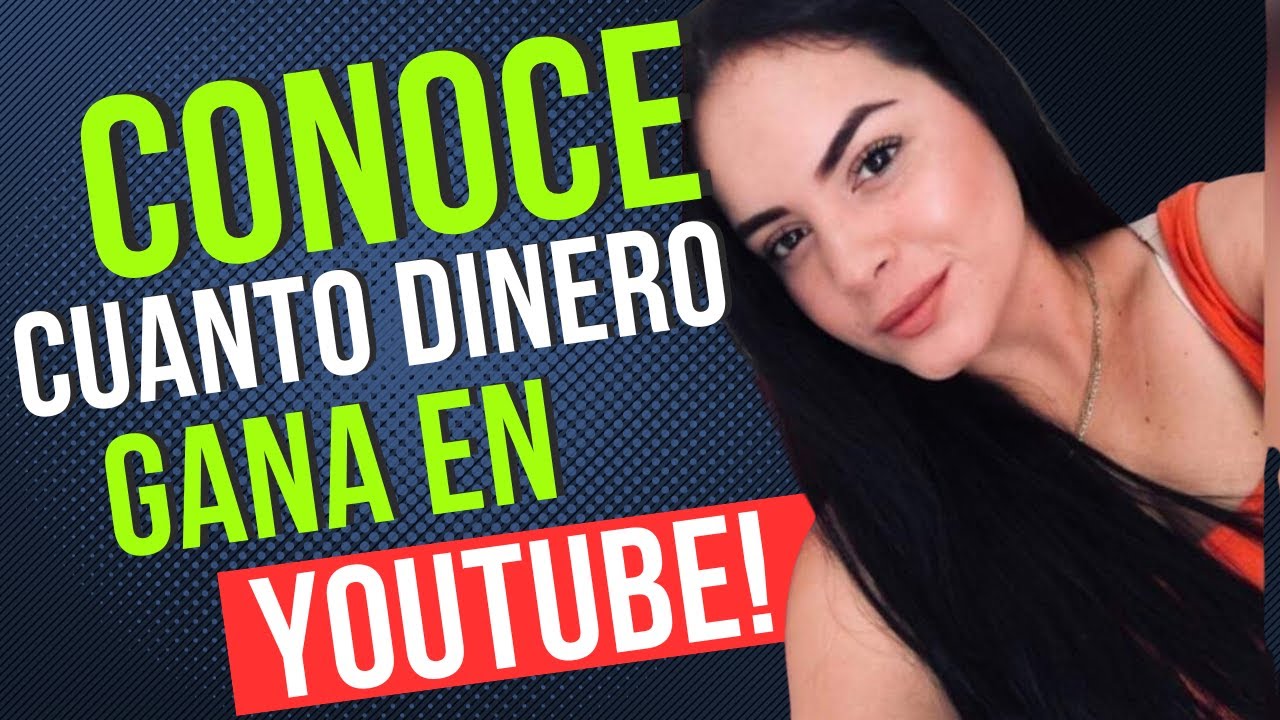 Cuanto Dinero Gana Sarahi Estrada en Youtube? #youtube - YouTube