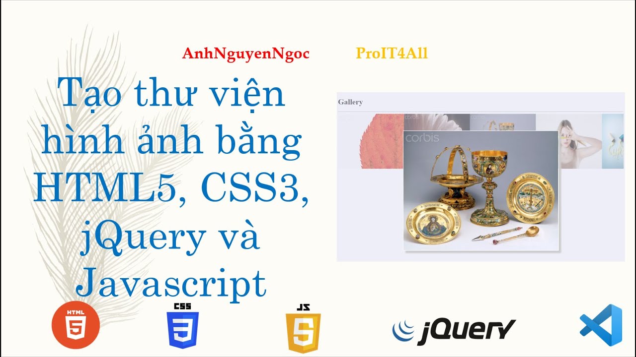Lab3p1 Tạo Thư Viện Hình ảnh Bằng Html5 Css3 Jquery Và Javascript