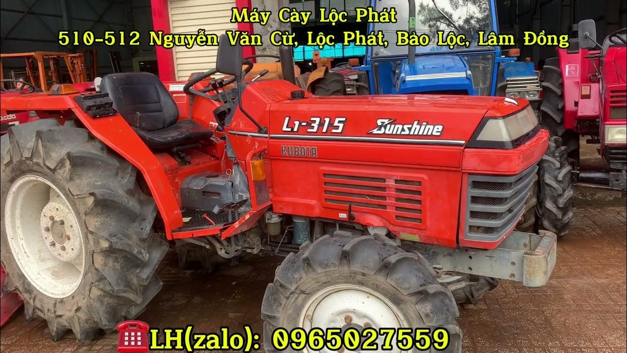 Máy cày Lộc phát về xe KUBOTA L1-315 ben cơ ,L1-275,ISEKI TL2500,SHIBAURA D295F NHỚ ĐĂNG KÝ KÊNH ...