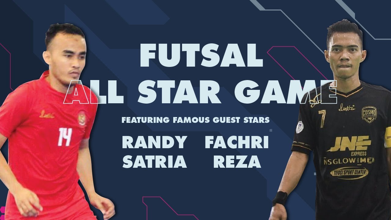 All Star | Futsal : SMAN 18 Bandung, SMAN 1 Blanakan, Randy Satria, dan Fachri Reza - YouTube
