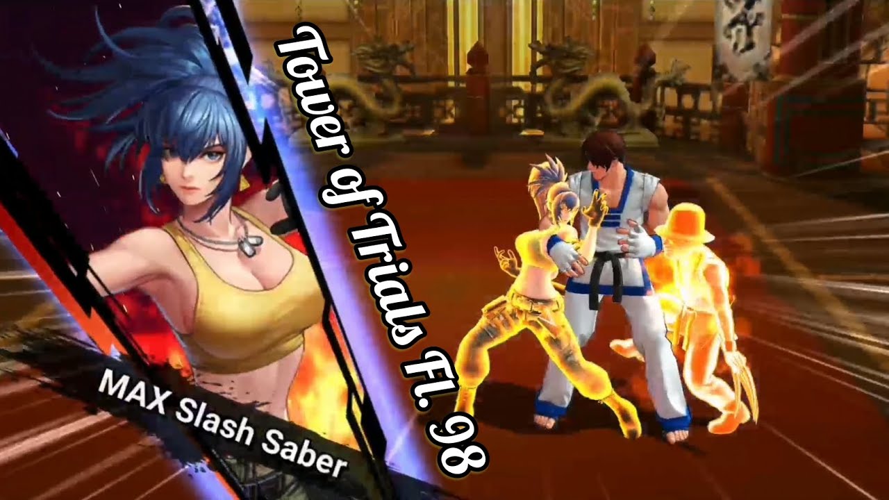 Tower of Trials Fl. 98 Defeated By EX Leona XV & EX Luong XV in KOF ...