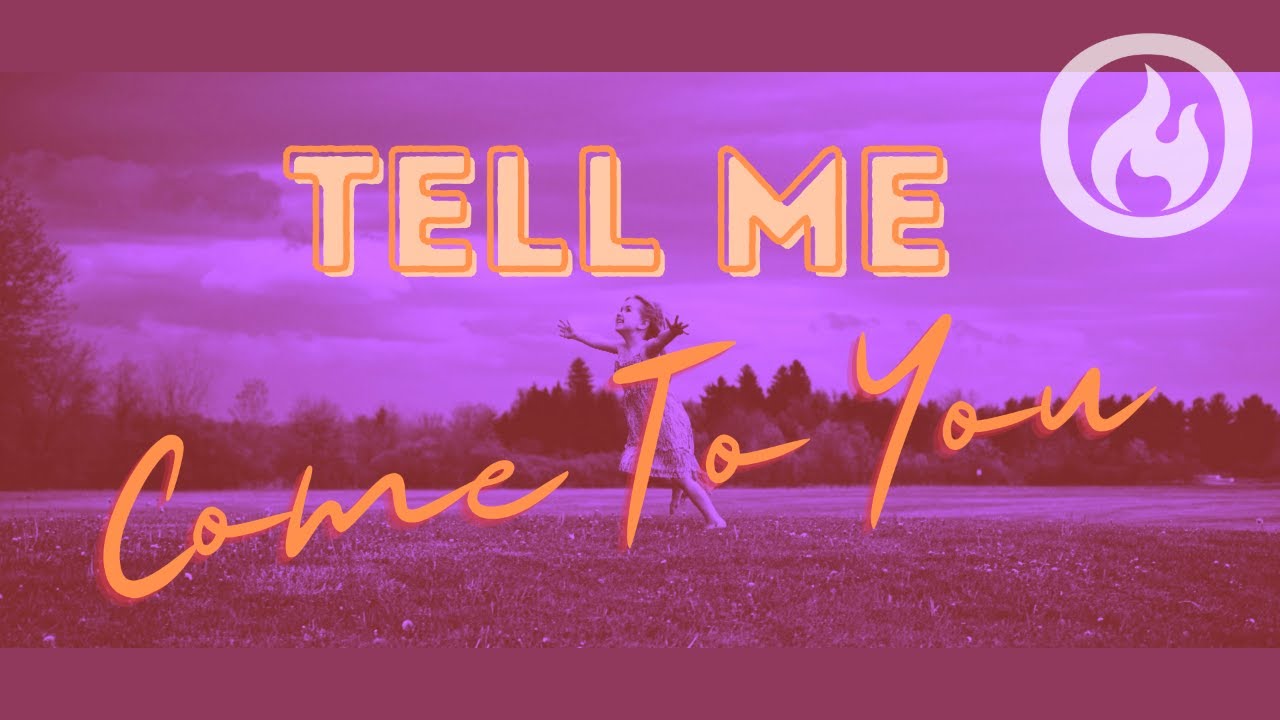 Tell Me To Come to You - YouTube