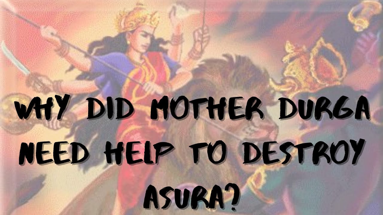 Why Did Devi Use The Help of Ashta Matrikas To Destroy Asuras? - YouTube