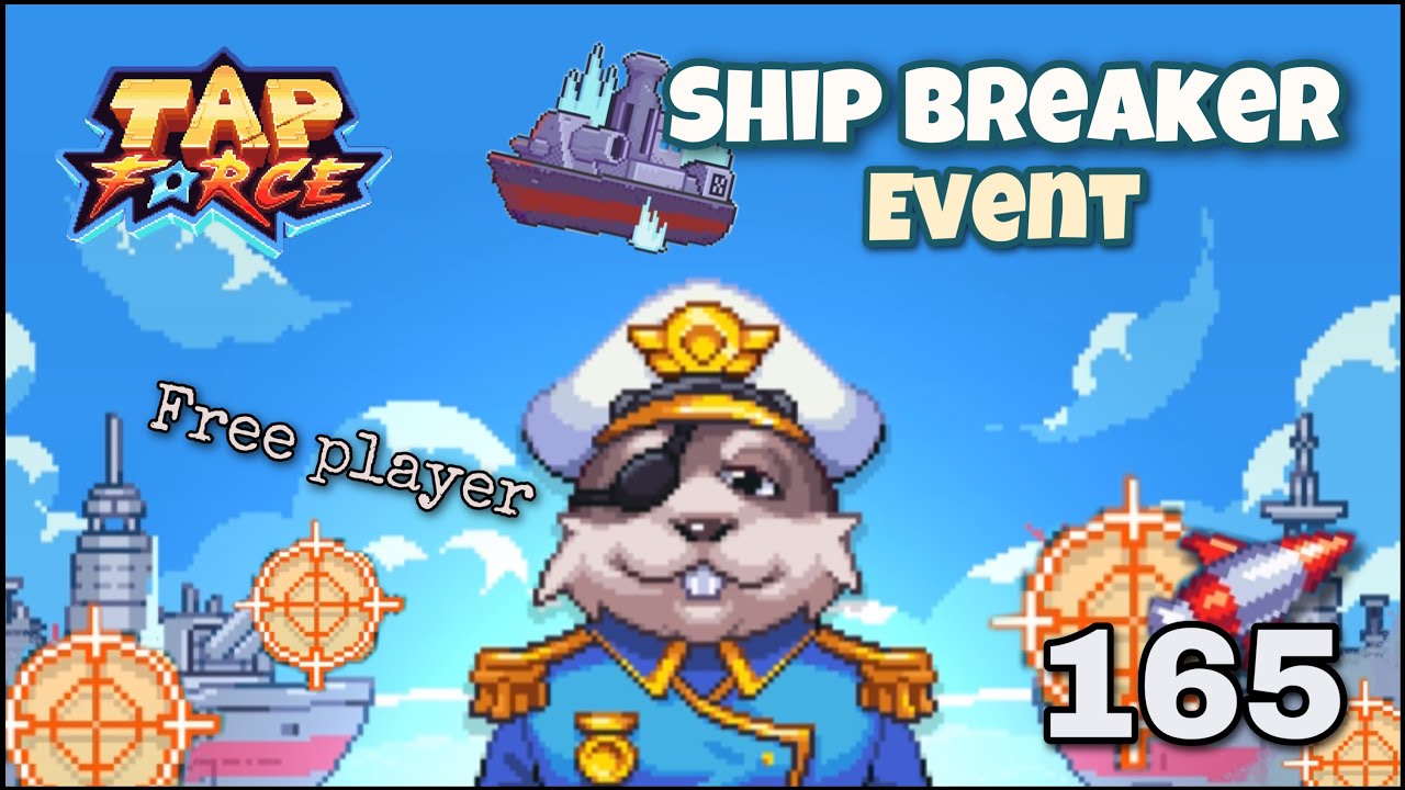 Playing Ship Breaker Event as a Free Player (165 Rockets) | Tap Force ...