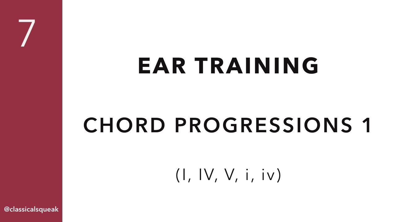RCM Level 7 Chord Progressions I-IV-I/i-iv-i, I-V-I/i-V-i or I-IV-V/i ...
