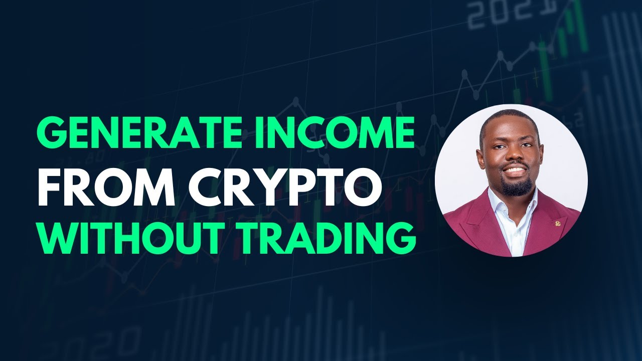 Generate Income from cryptocurrency without trading - YouTube