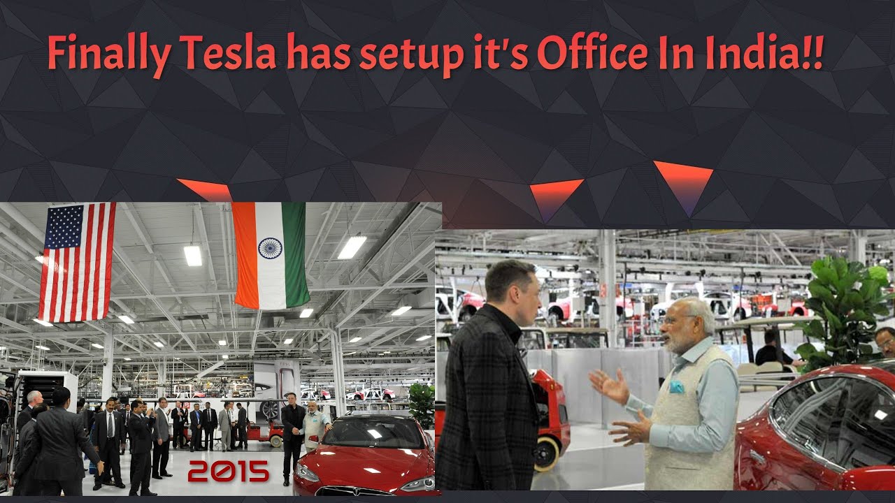 The Tesla's Enterance In India!! Finally Tesla has Setup its Office in ...