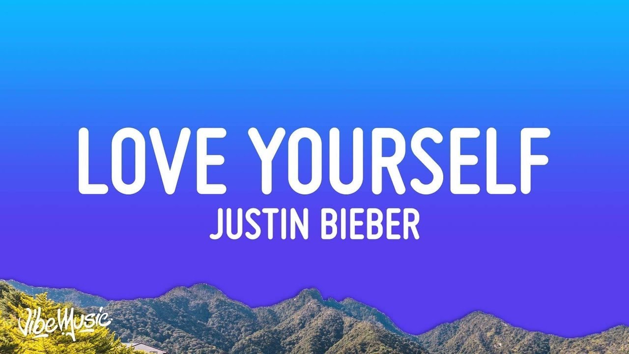 Justin Bieber - Love Yourself (Lyrics) | Lyric / Letra - YouTube