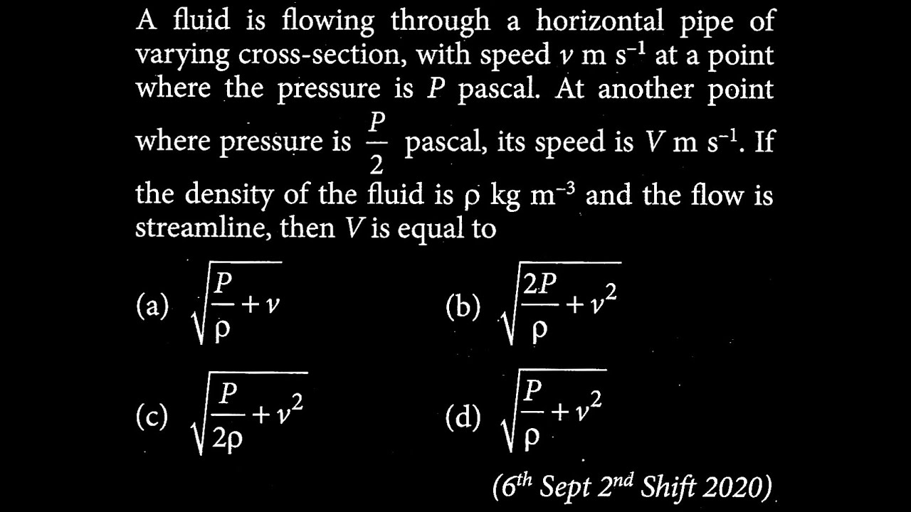 A fluid is flowing through a horizontal pipe of varying cross-section ...