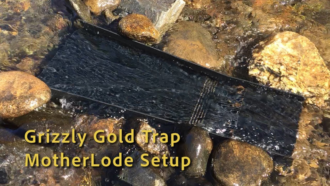 Grizzly Gold Trap MotherLode Sluice Setup - YouTube