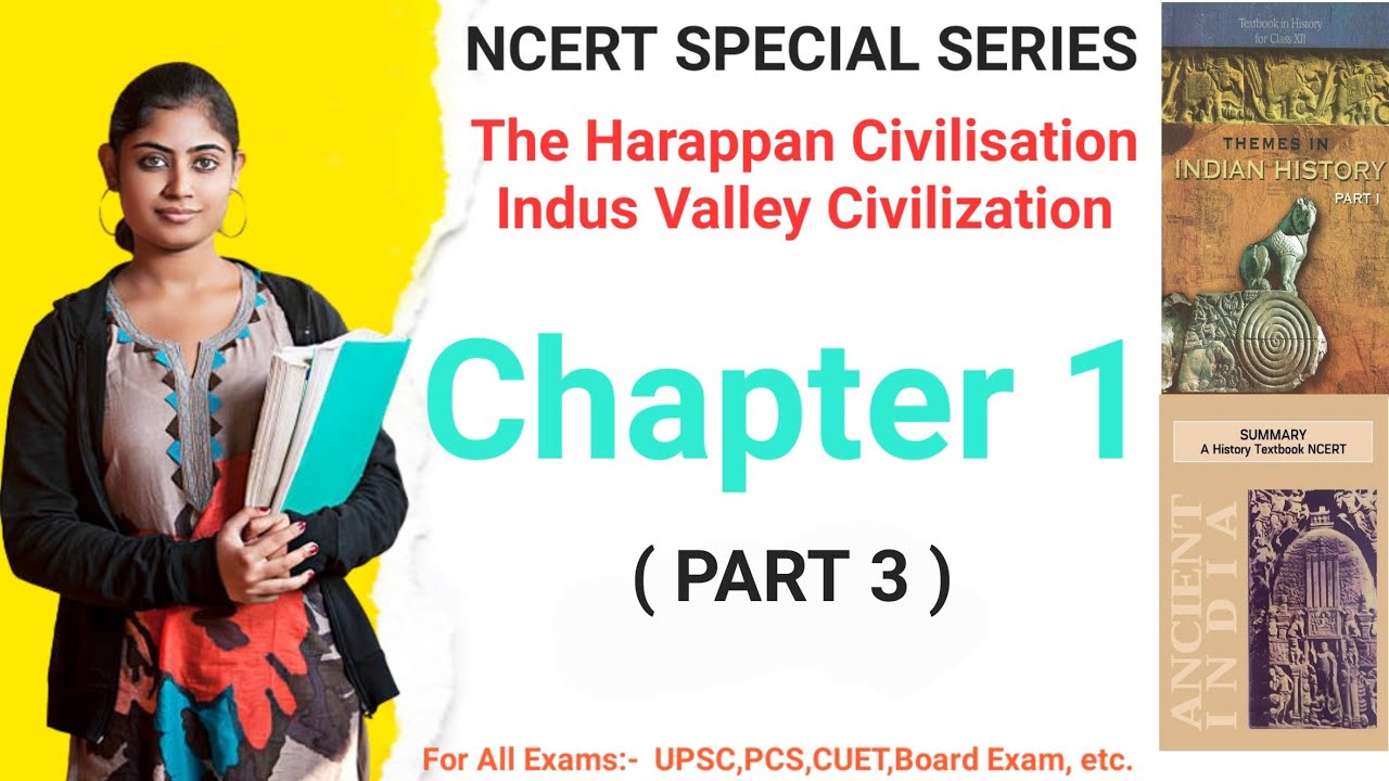 Ncert History | Class 12th History Chapter 1 | Indus Valley ...