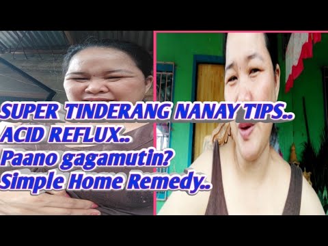 SUPER TINDERA TIPS..ACID REFLUX..PAANO GAMUTIN?? - YouTube