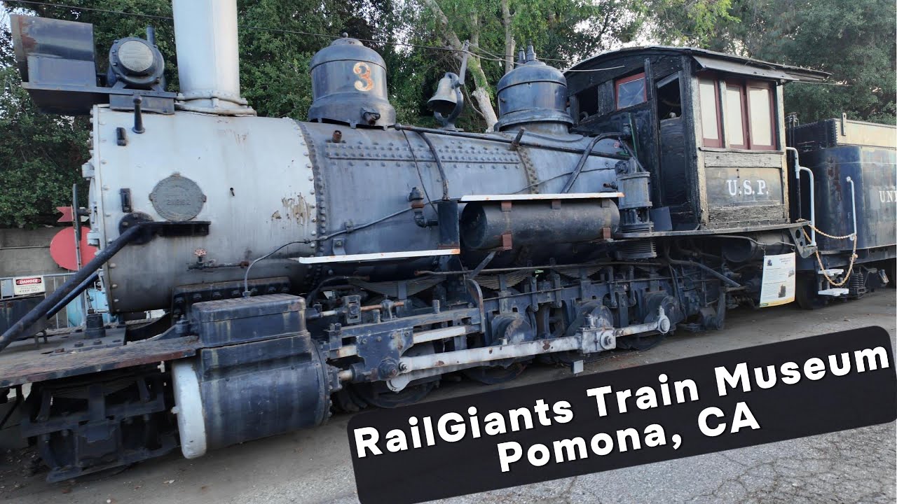 RailGiants Train Museum | Pomona, CA - YouTube