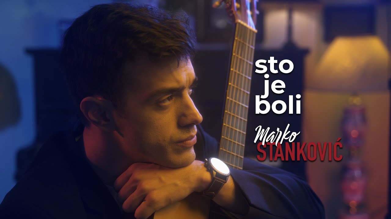 Marko Stankovic - Sto Je Boli (Music Video) - YouTube