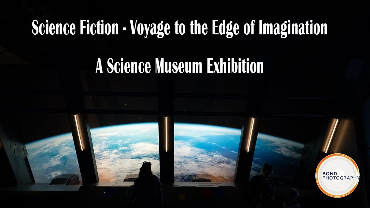 Science Fiction Meets Science Fact - A Science Museum Exhibition - YouTube