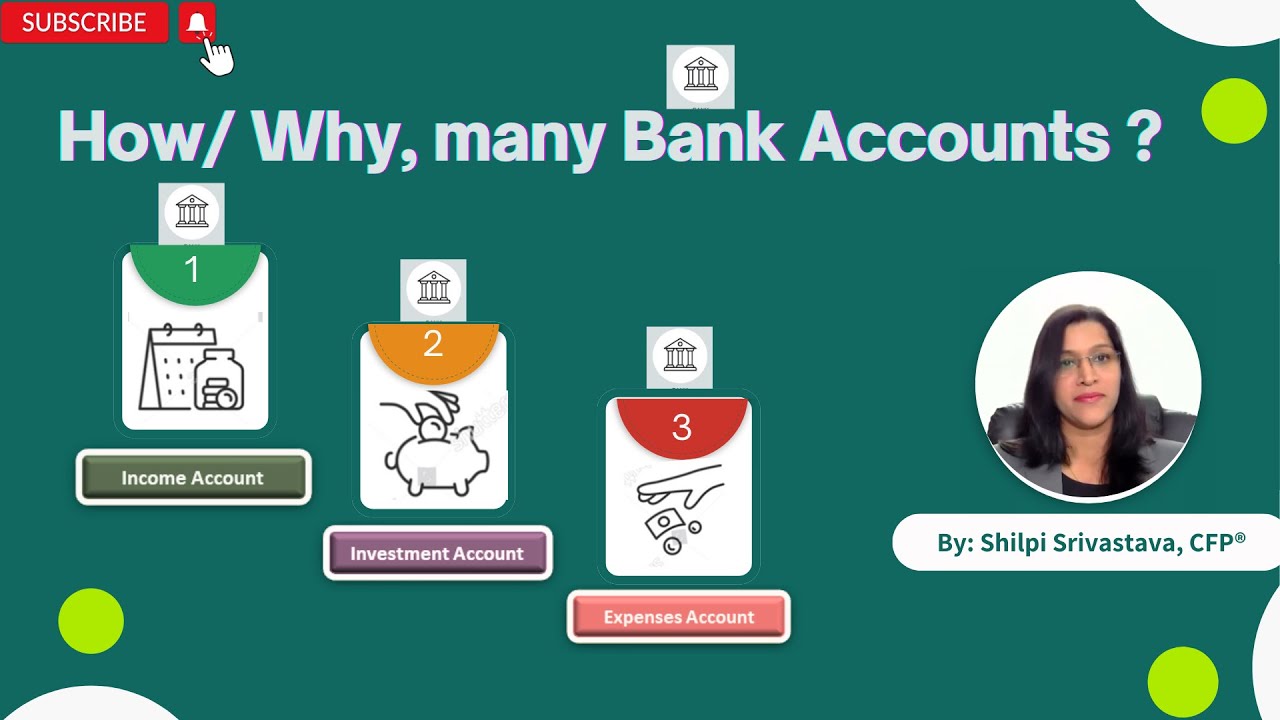 How & why many bank accounts? - YouTube