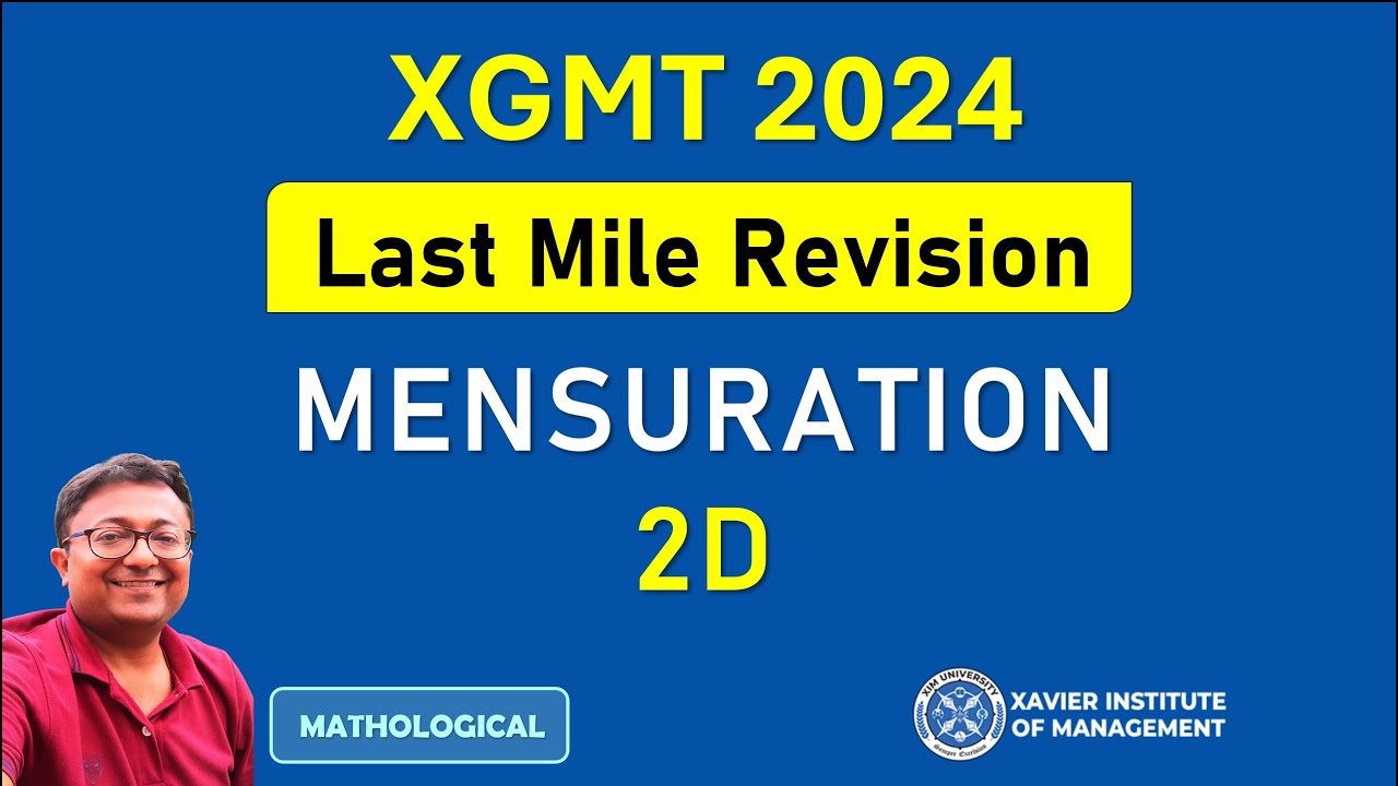 XGMT Exam 2024 Practice || 2D Mensuration - Geometry || XGMT Quant Last ...