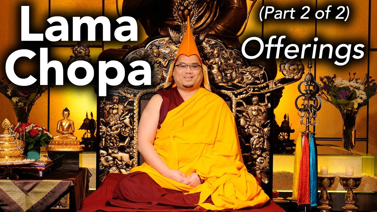 Lama Chopa (Part 2 of 2) - Offerings (with subtitles) - YouTube
