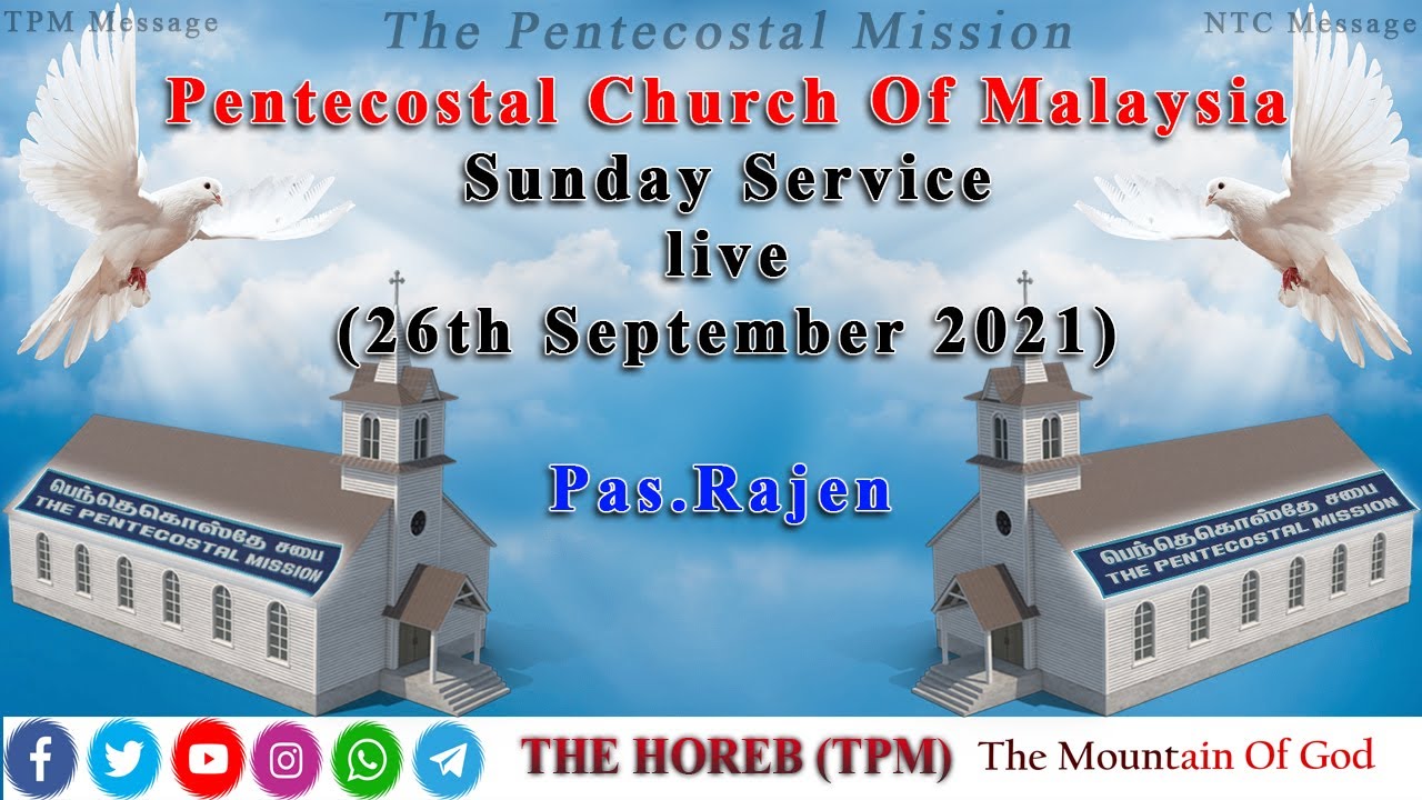 🔴TPM MALAYSIA | PAS RAJEN | SUNDAY SERVICE | 26TH SEP 2021 ...