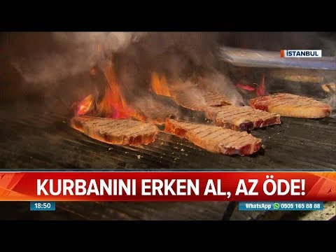Kurbanını erken al, az öde - Atv Haber 30 Temmuz 2018
