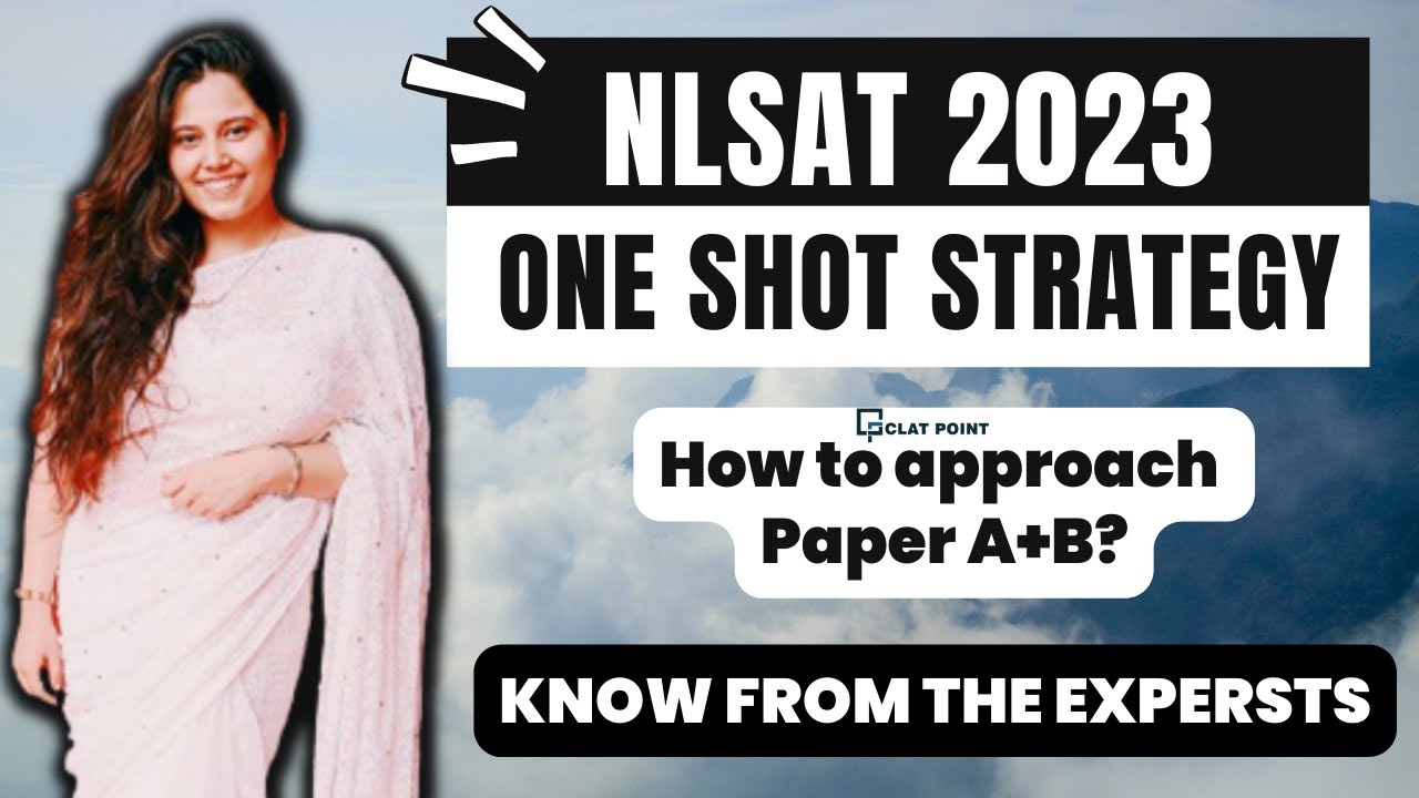NLSAT 2023 Strategy & Syllabus: How to prepare for NLSIU 3 Year Law ...