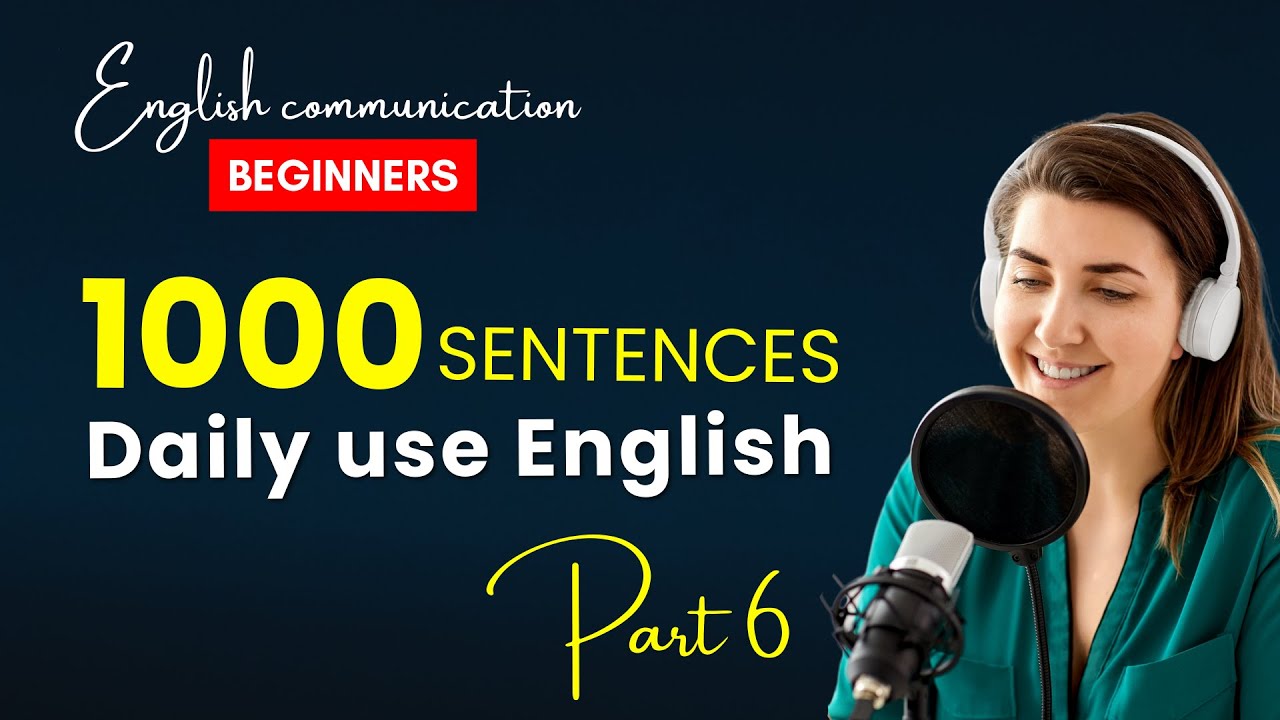 1000 daily use English sentences | Speaking practice | Daily Listening ...
