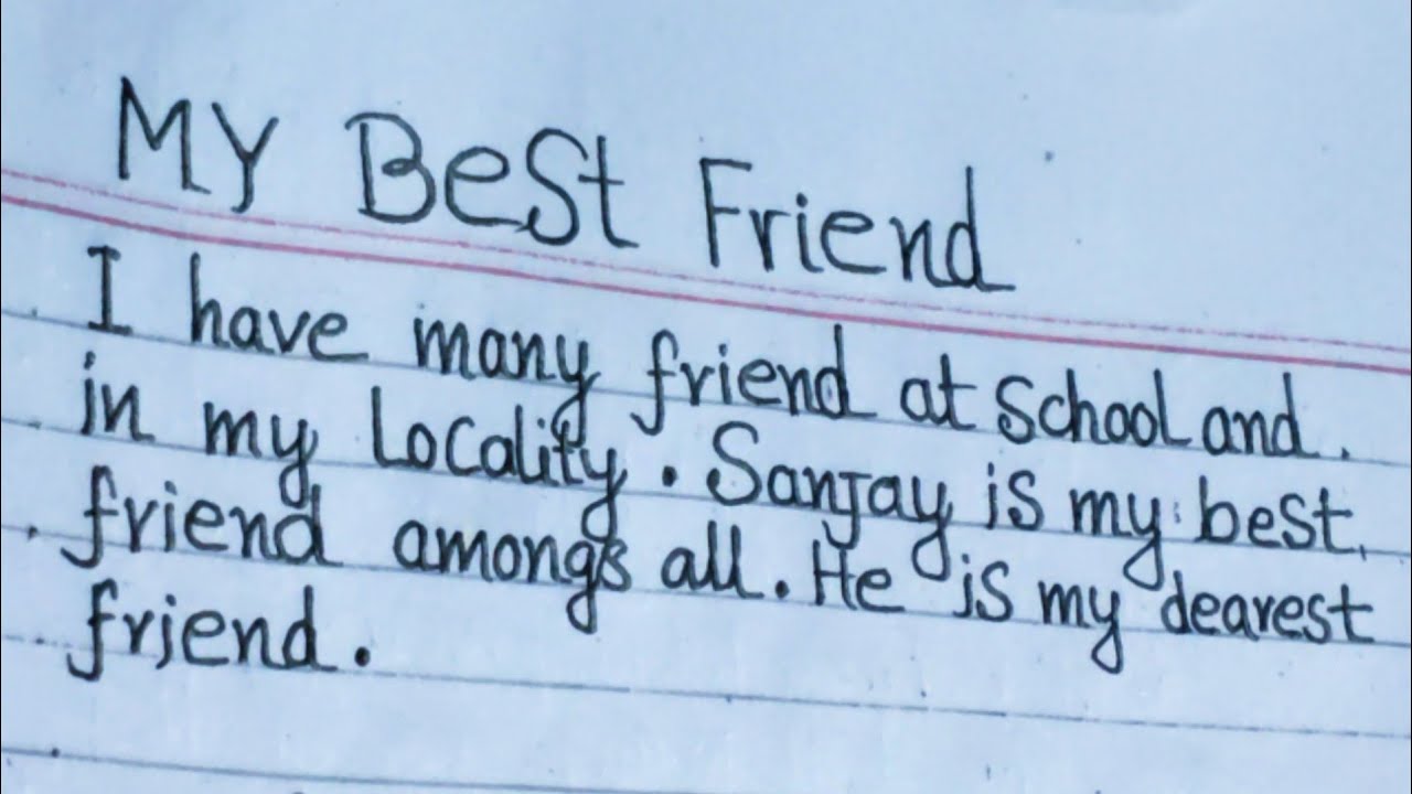 ️20 lines Essay wiring On My Best Friend. Essay writing in English on ...