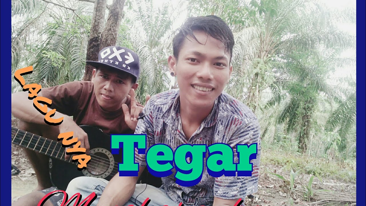 TEGAR,(MENGHARPKANMU) COVER RUDI REHAN AND LANA. ROHIL - YouTube
