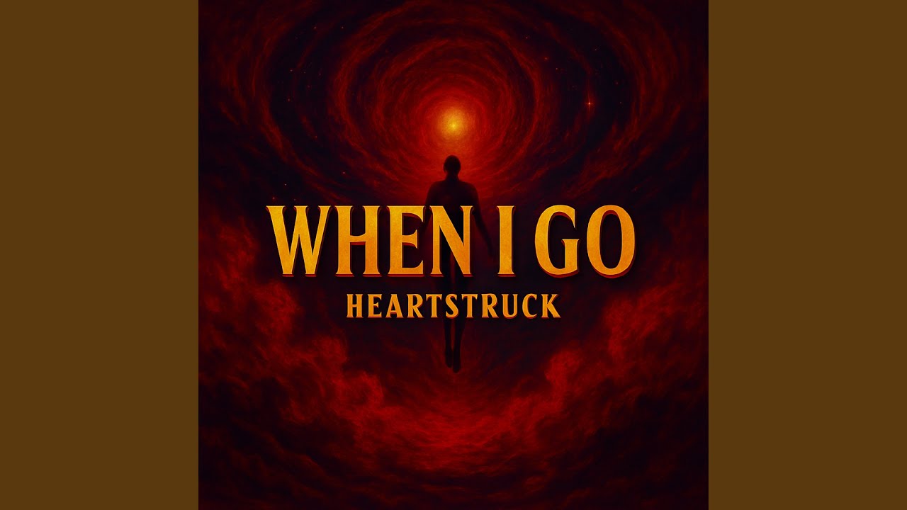 When I Go - YouTube