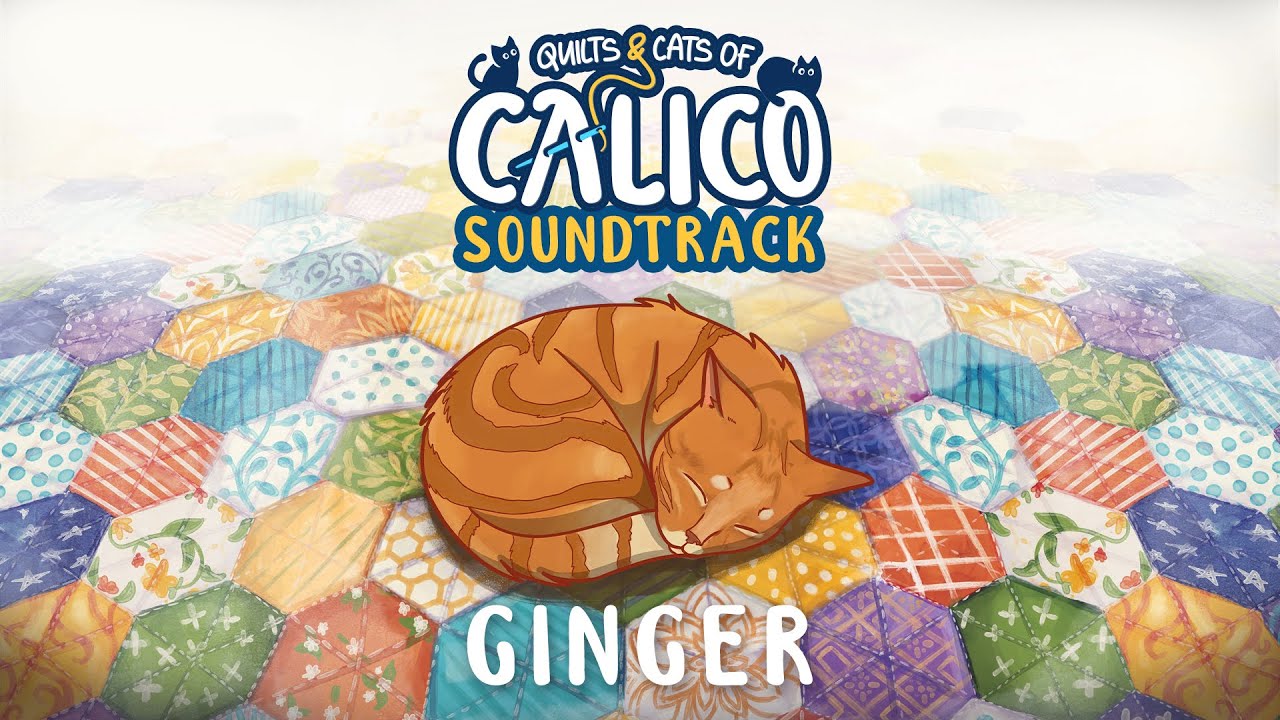 Ginger (Quilts and Cats of Calico Original Video Game Soundtrack) - YouTube