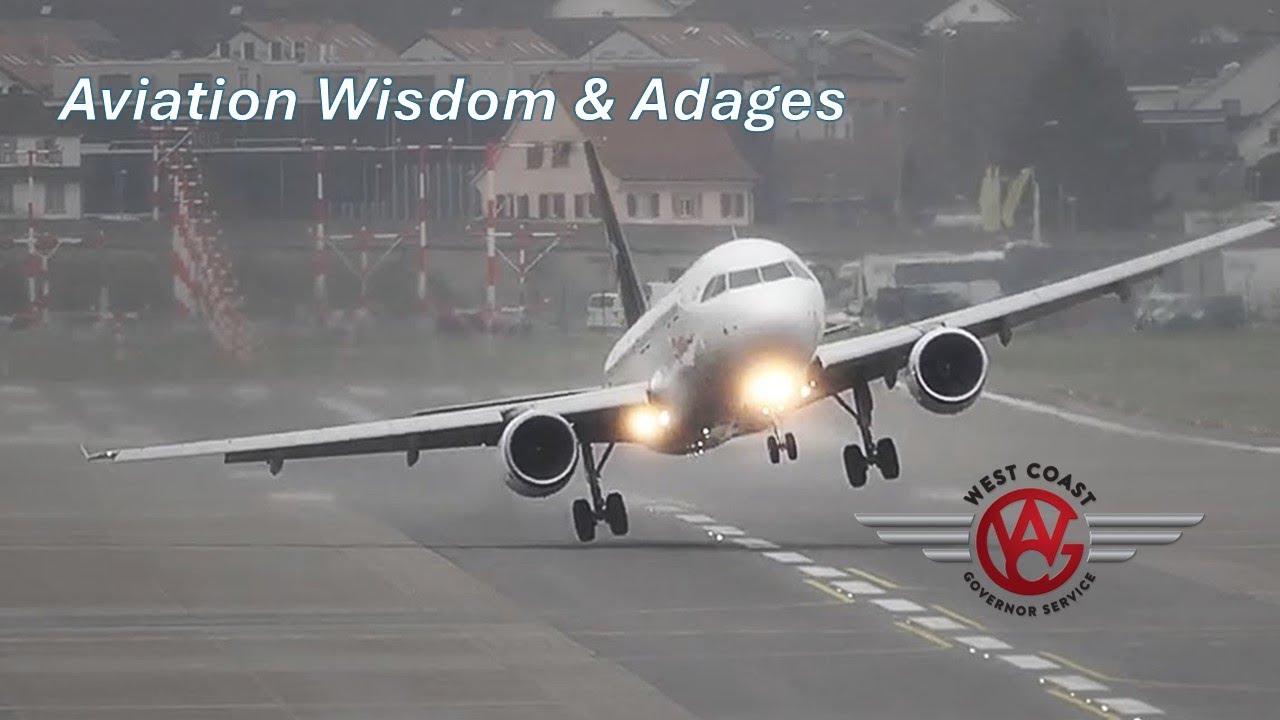 Aviation Wisdom and Adages - YouTube
