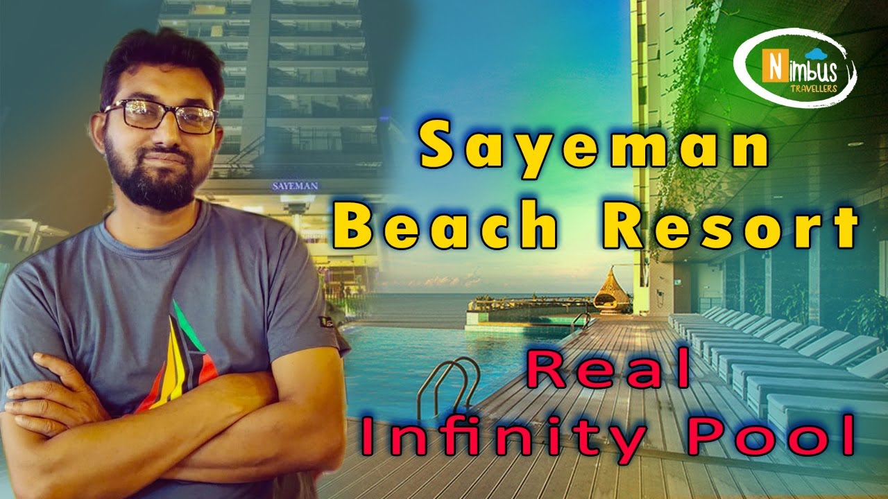 Sayeman Beach Resort- Real Infinity pool - Travel Vlog - YouTube