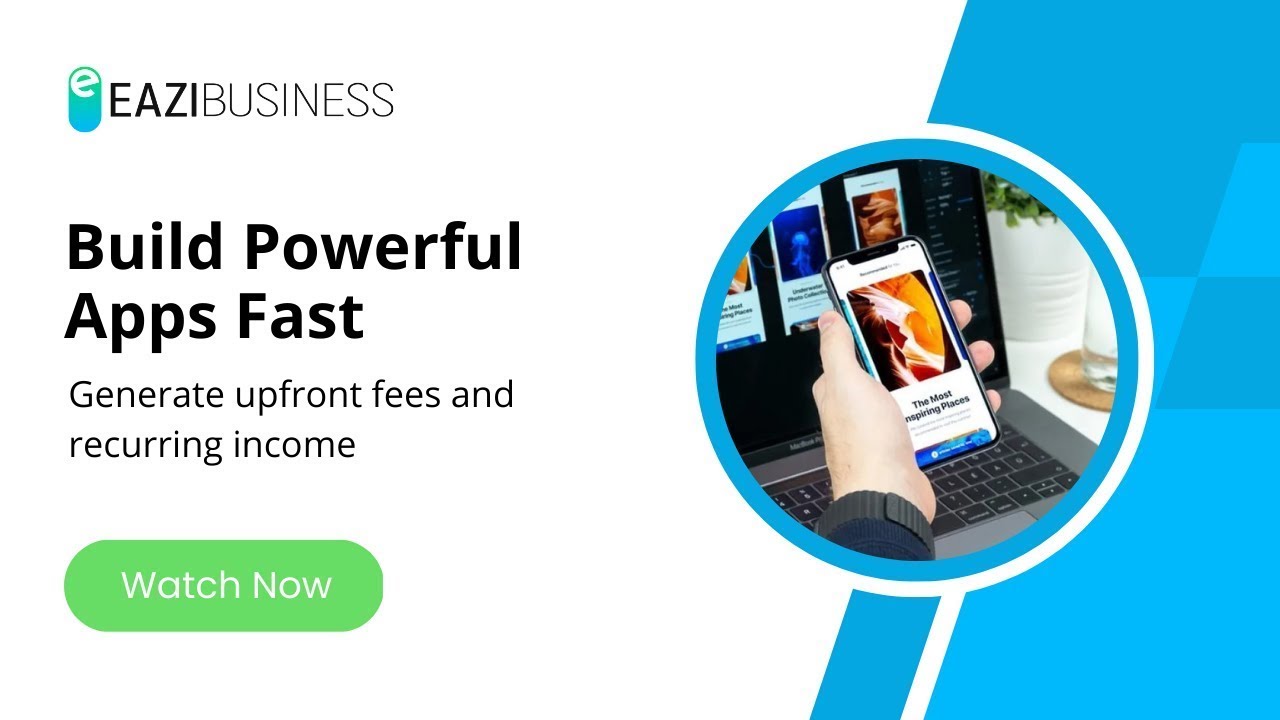 Eazi-Business - Build Powerful Apps Fast - Zero Coding - YouTube