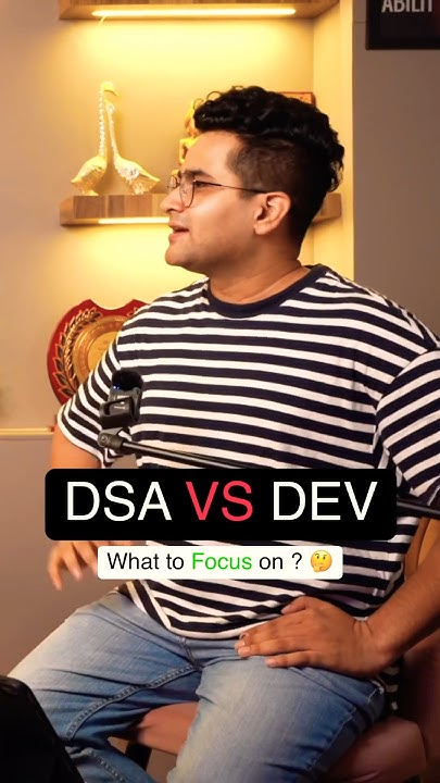 Code Optimization DSA DEV DSA vs DEV: Which one to focus on more - Must Listen #shorts - YouTube