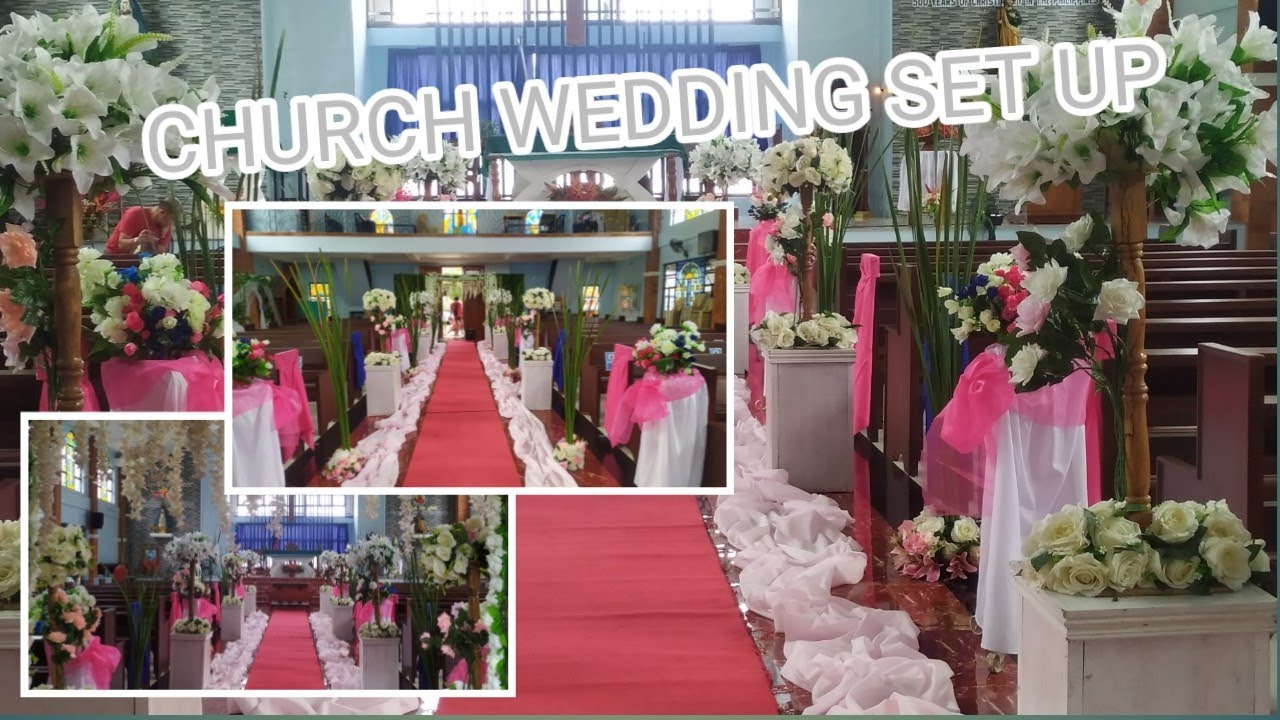 CHURCH WEDDING SET UP - YouTube