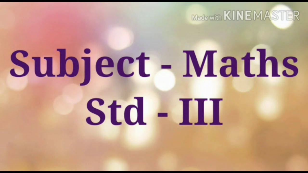 Standard: III , Subject: Maths , Topic: Number Work - YouTube