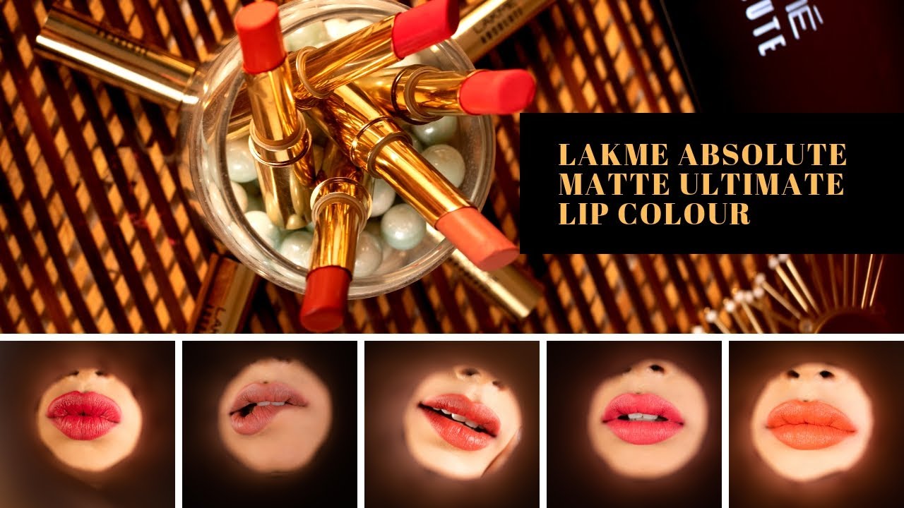 Lakme Absolute Matte Ultimate Lipstick | OVERPRICED? | Swatches and ...