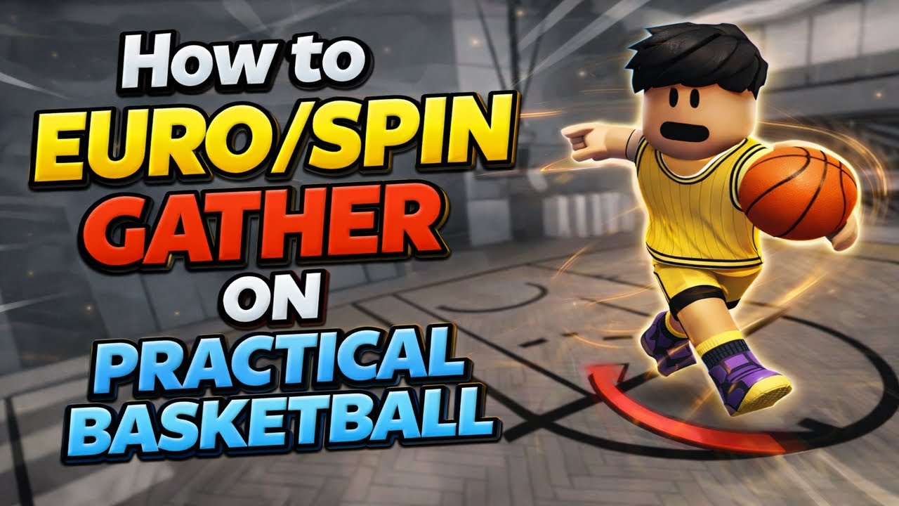 How to Euro & Spin Gather EVERY Time | Practical Basketball - YouTube