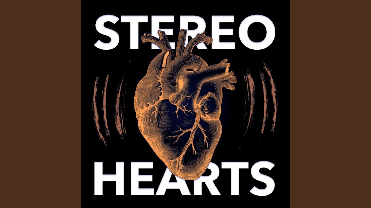 Stereo Hearts Album Cover