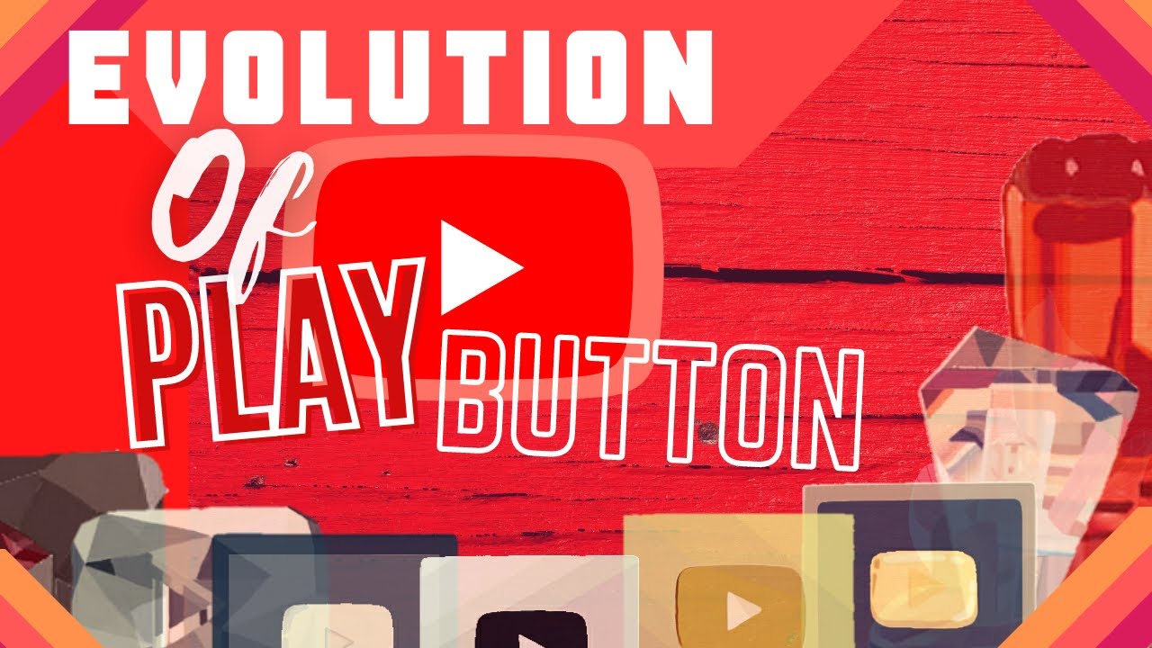 Evolution Of Youtube Play Buttons - YouTube