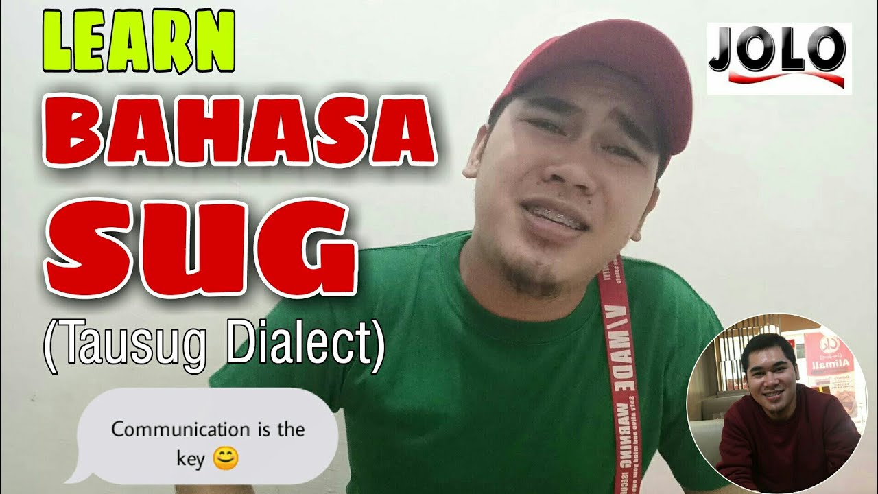 LEARN BAHASA SUG | (Tausug) Dialect Tutorial - YouTube