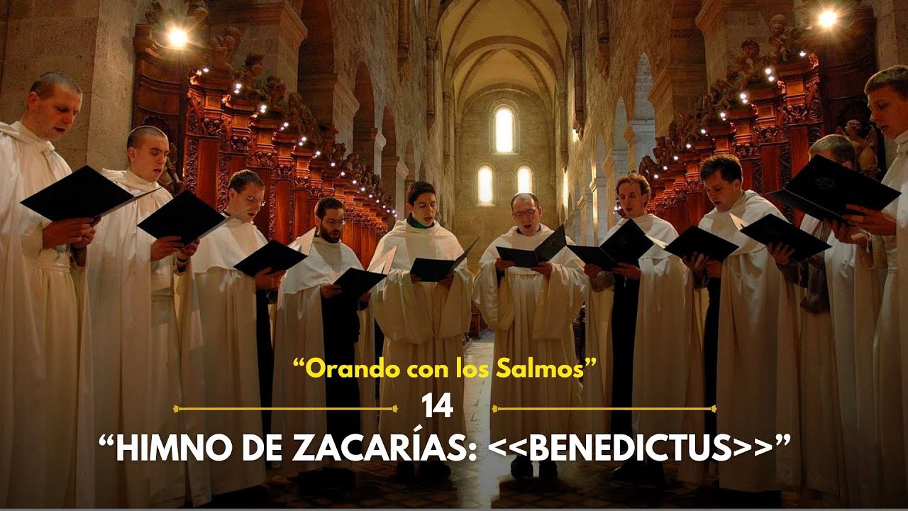 "HIMNO DE ZACARÍAS (BENEDICTUS)" - YouTube