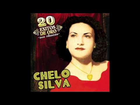 Chelo Silva - 20 Exitos De Oro "Sus Clasicas" (Disco Completo) - YouTube