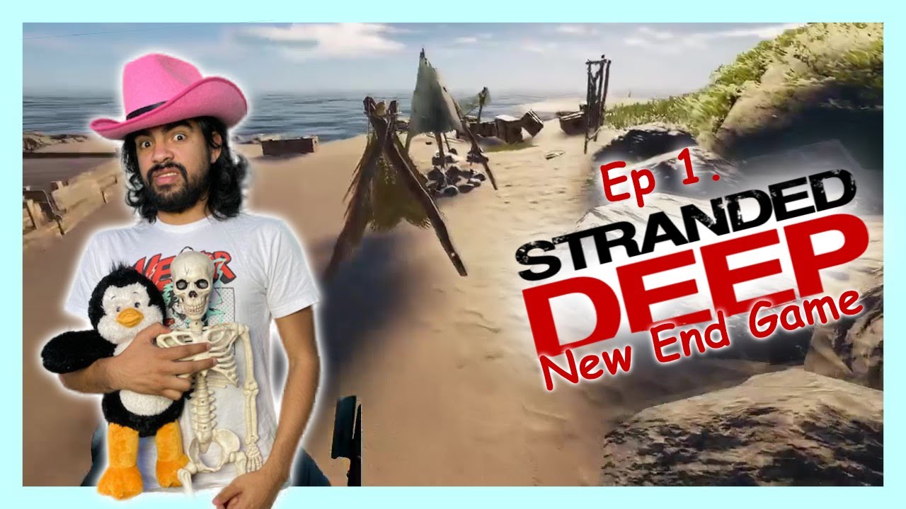 Stranded Deep: Playing For New Endgame - YouTube